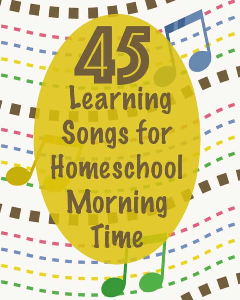 45 Learning Songs For Homeschool Morning Time UPDATED 2020 - Rock Your ...