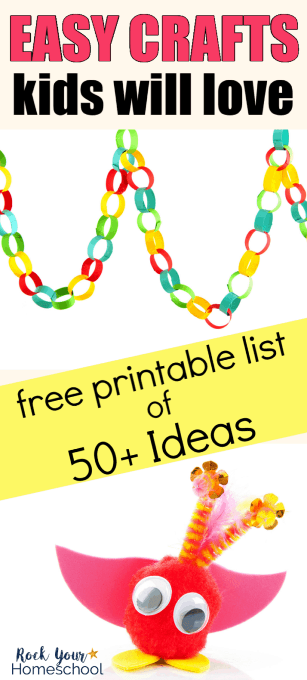 Free Printable List of 50+ Easy Crafts Kids Will Love - Rock Your ...