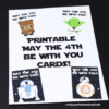 Free Star Wars Cards for May The 4th Be With You