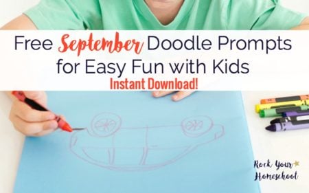 Free September Doodle Prompts for Easy Fun with Kids - Rock Your Homeschool