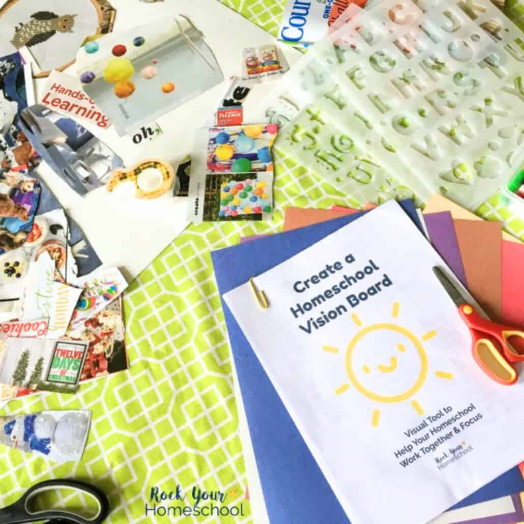 How To Use A Homeschool Vision Board For Inspiration- Rock Your Homeschool