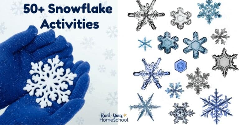 50+ Amazing Snowflake Activities for Winter Fun with Kids