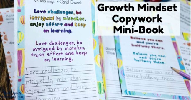 Free Growth Mindset Copywork Mini-Book for Learning Fun