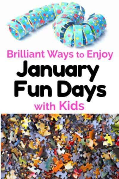 Brilliant Ways to Enjoy January Fun Days with Kids - Rock Your Homeschool