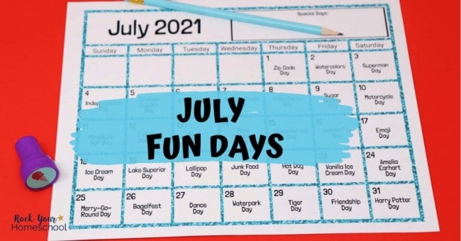 Celebrate Fun Days with Kids - UPDATED for 2026 - Rock Your Homeschool