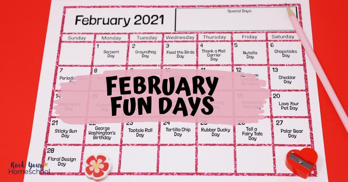 Celebrate Fun Days with Kids - UPDATED for 2024 & 2025 - Rock Your ...