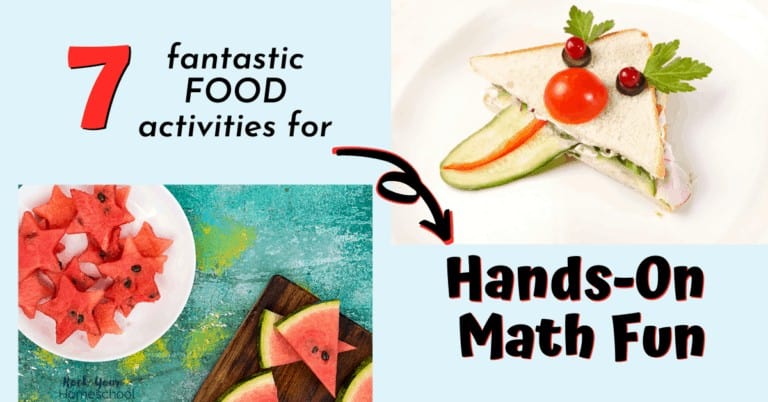 Hands-On Math Fun with these 7 Fantastic Food Activities
