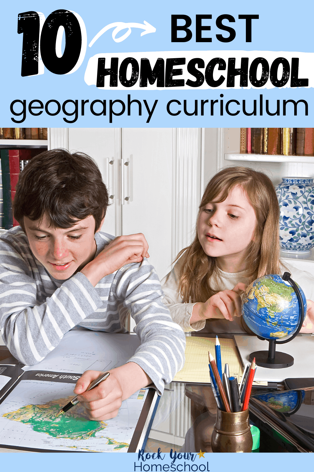 Homeschool Geography Curriculum: Top 10 Picks from Parents & Kids