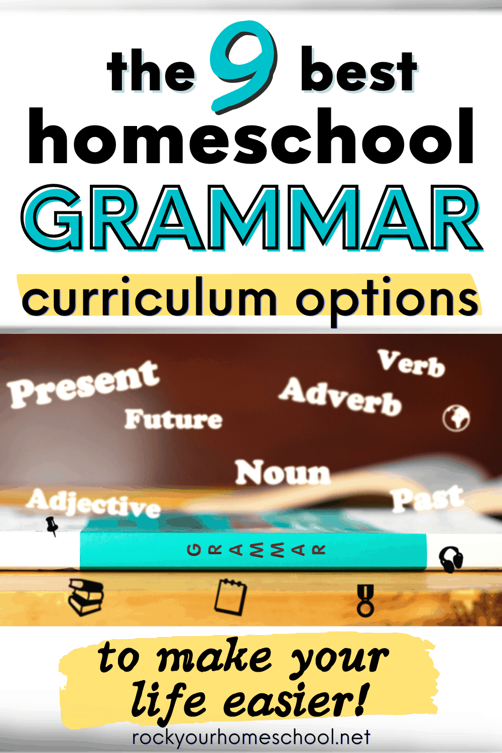 9 Best Homeschool Grammar Curriculum To Make It Easier On You