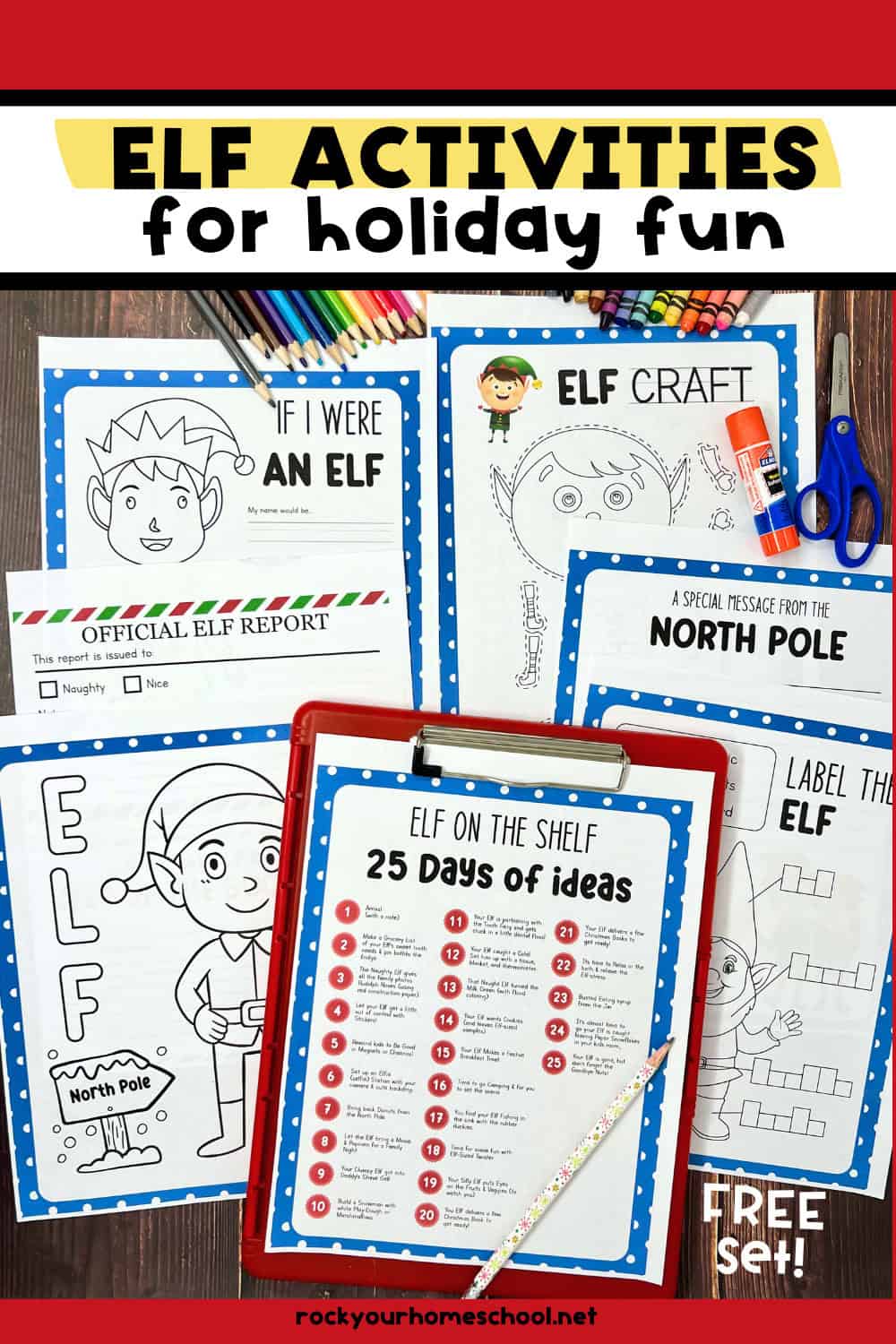 Elf Activities for Kids to Have Holiday Fun (7 Free) - Rock Your Homeschool