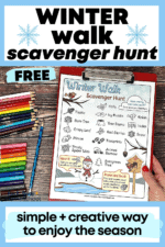 Winter Walk Scavenger Hunt for Kids for Seasonal Fun (Free)