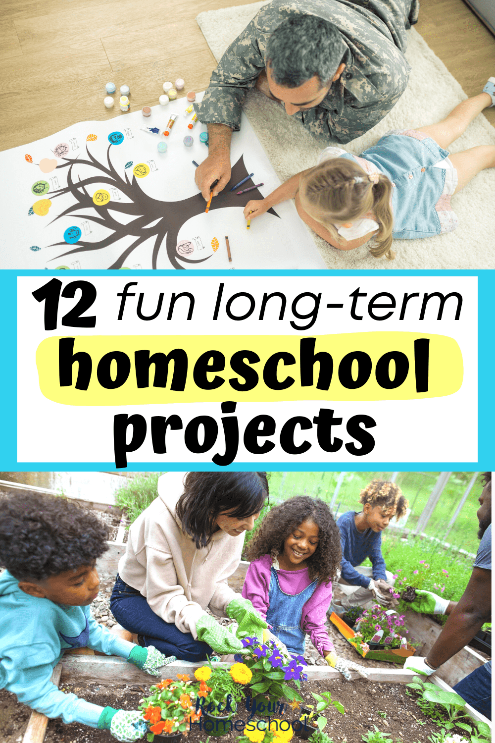 Long-Term Homeschool Projects for Learning Fun for All Ages