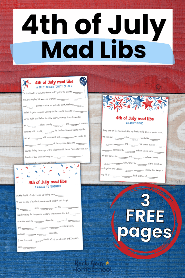 4th of July Mad Libs for Holiday Fun (Free)- Rock Your Homeschool