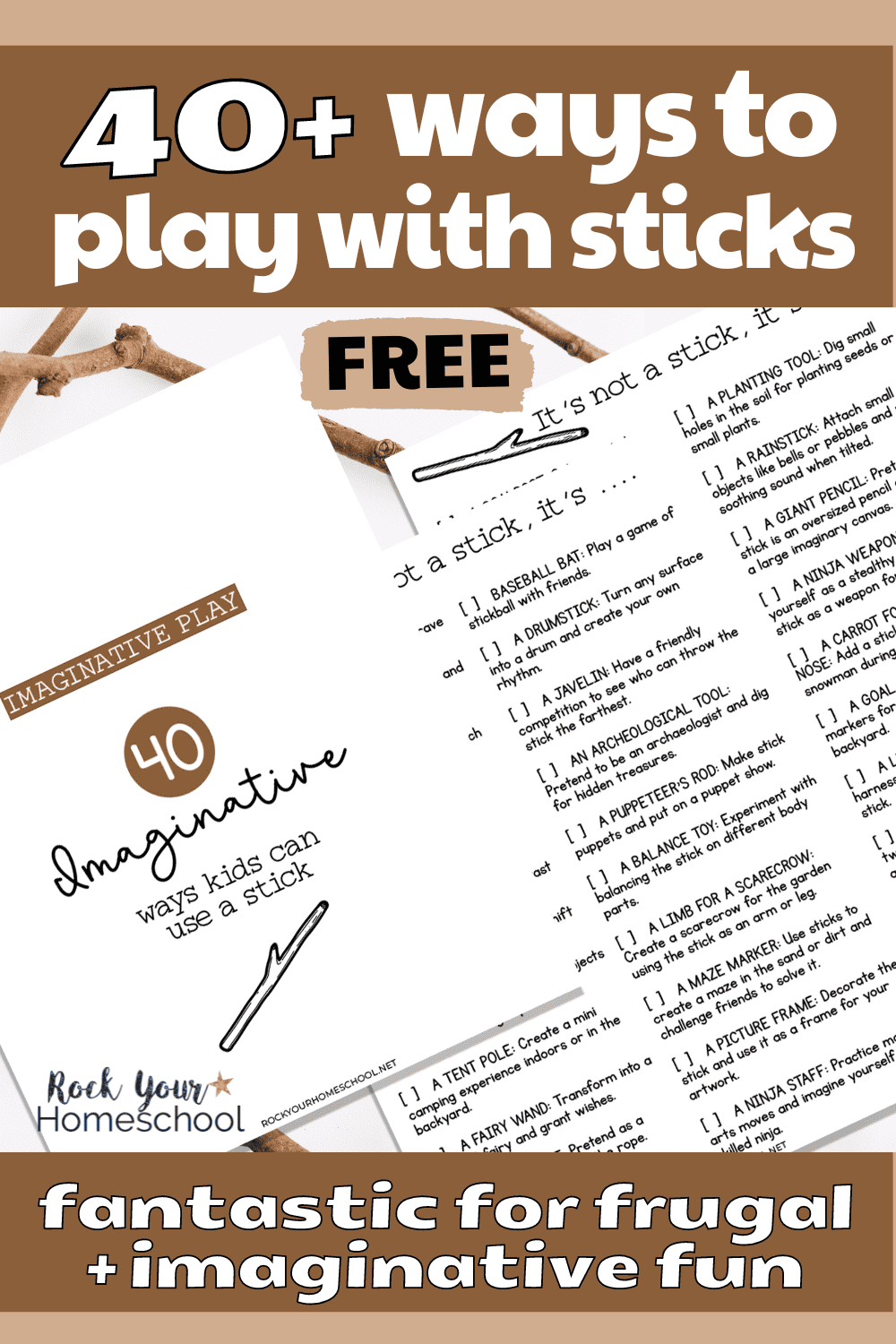 Play with Sticks: 40+ Ideas for Imaginative Fun with Kids (Free)