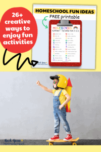 Homeschool Fun Ideas: 26+ Creative Activities (Free List)