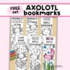Axolotl Bookmarks to Color - Rock Your Homeschool