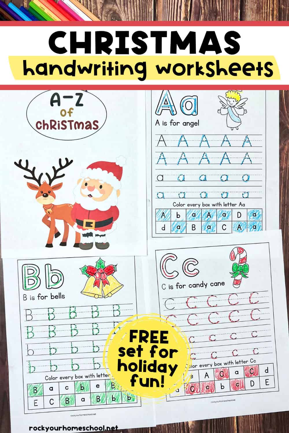 Christmas Handwriting Worksheets for Holiday Alphabet Fun (Free) - Rock ...
