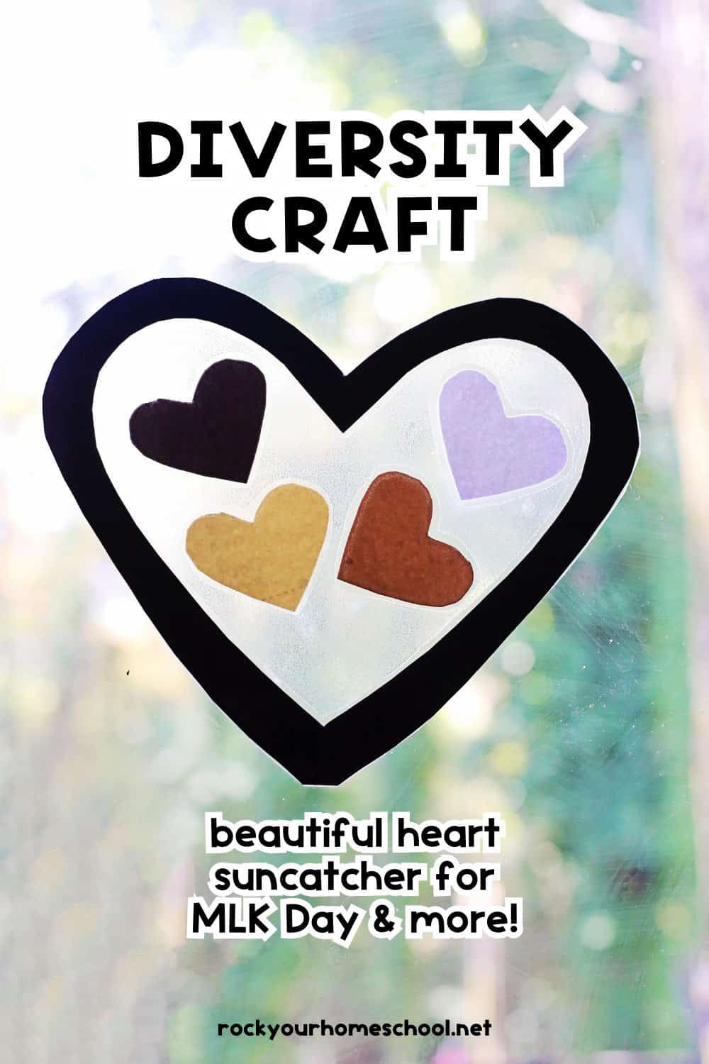 Diversity Craft for Kids: How to Make This Heart Suncatcher - Rock Your ...