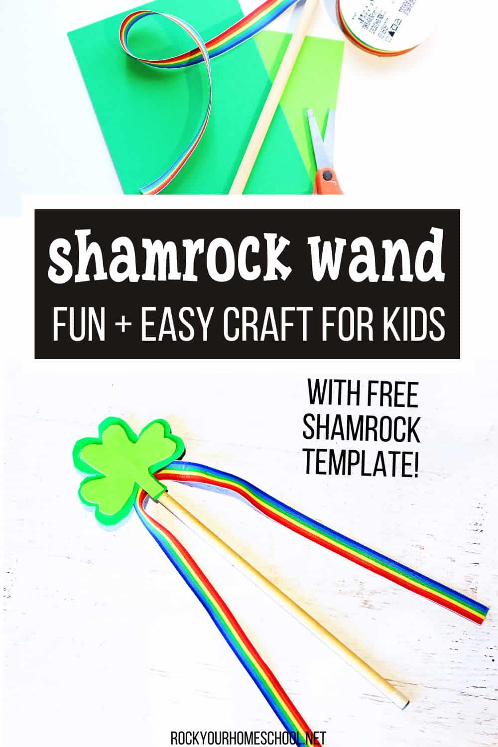 Shamrock Craft: How to Make This Fun Wand for Kids- Rock Your Homeschool