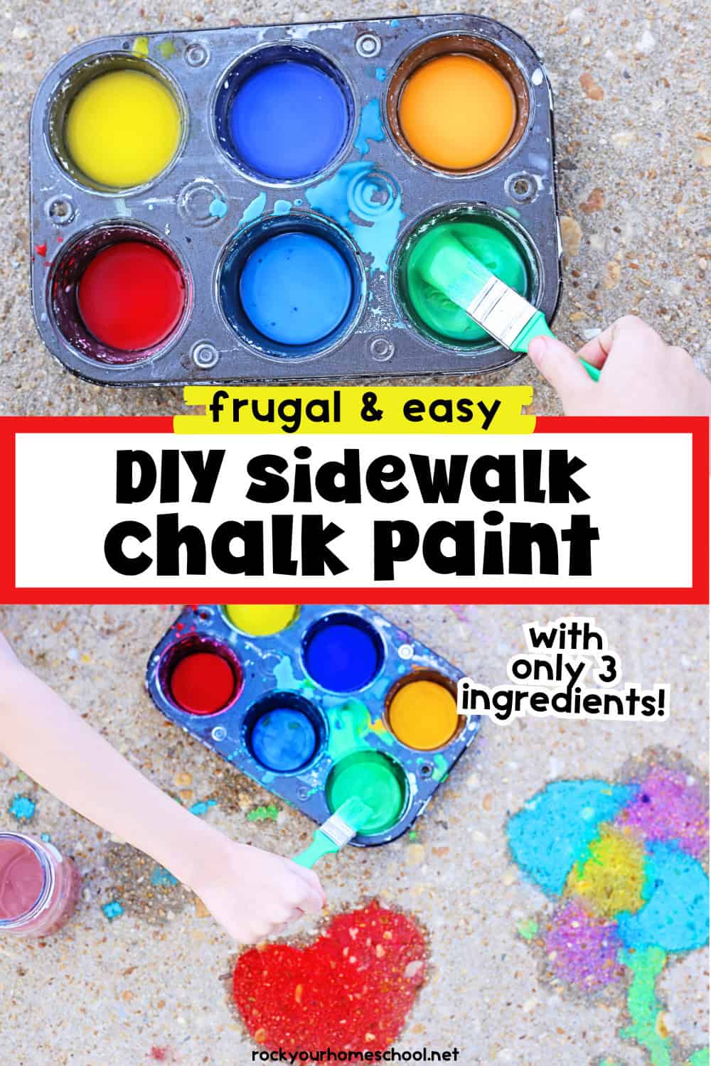 DIY Sidewalk Chalk Paint: How to Easily Make & Enjoy- Rock Your Homeschool