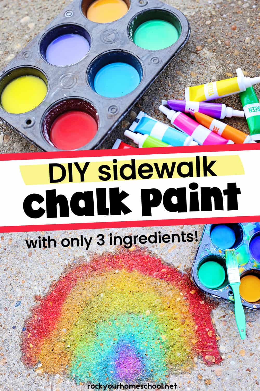DIY Sidewalk Chalk Paint: How to Easily Make & Enjoy- Rock Your Homeschool