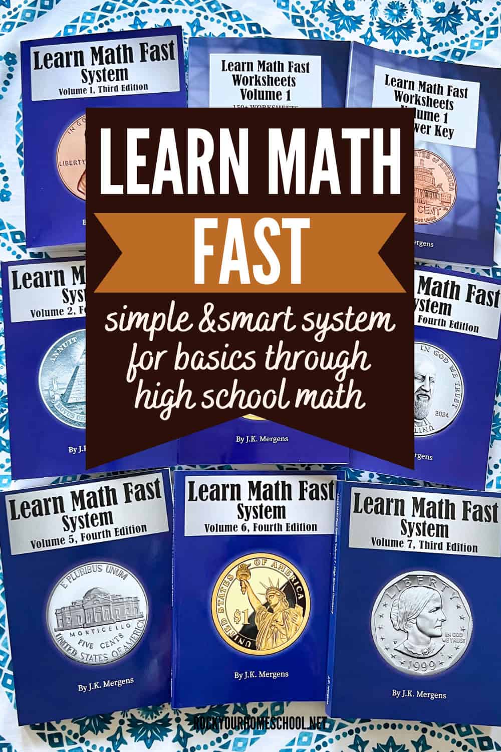 Learn Math Fast: A Simple & Smart System You'll Love- Rock Your Homeschool