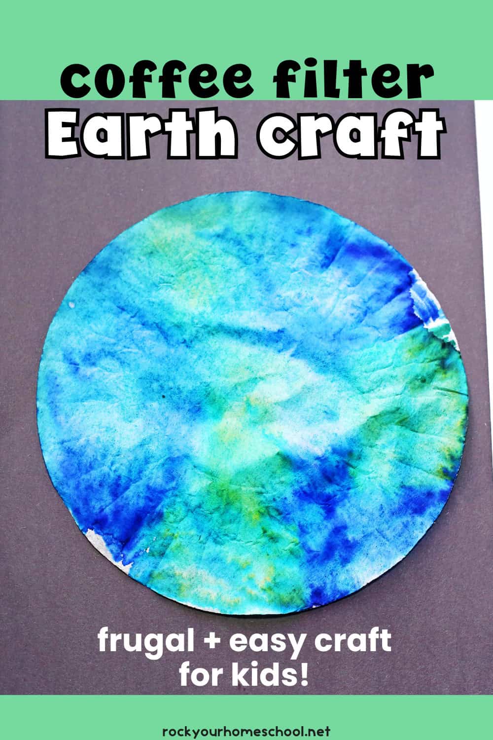 Coffee Filter Earth Craft: How to Make & Ideas to Enjoy - Rock Your ...