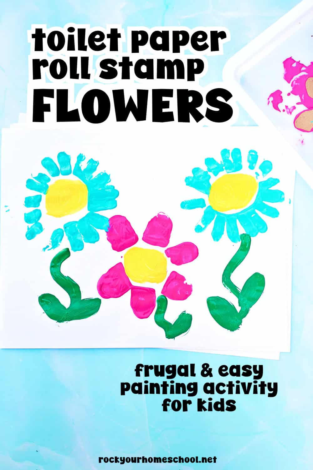 Toilet Paper Roll Stamp Flowers For Easy Painting With Kids - Rock Your ...