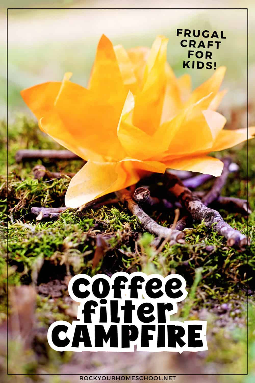 DIY Campfire Craft: How to Make with Coffee Filters- Rock Your Homeschool
