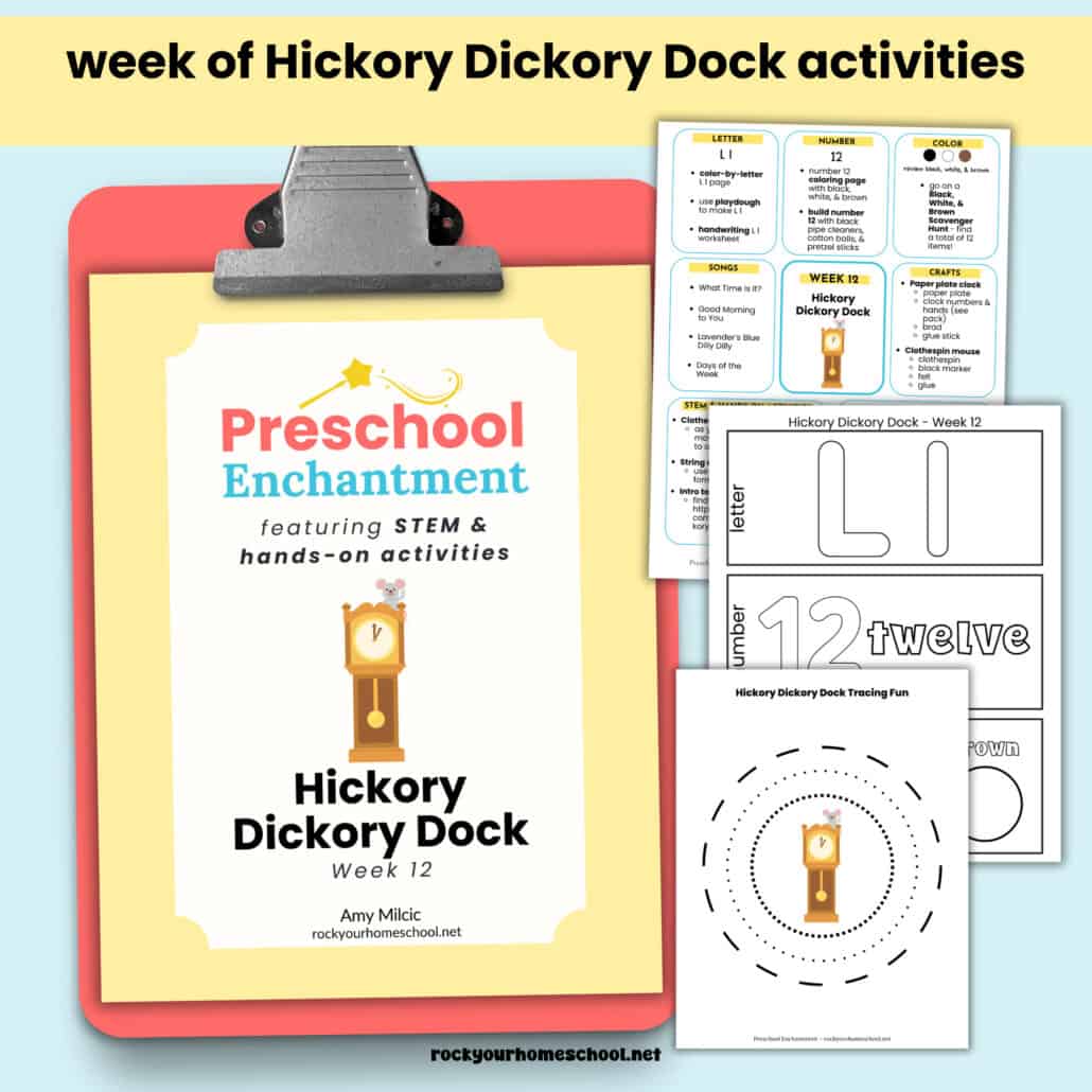 Preschool Enchantment Week 12: Hickory Dickory Dock - Rock Your Homeschool