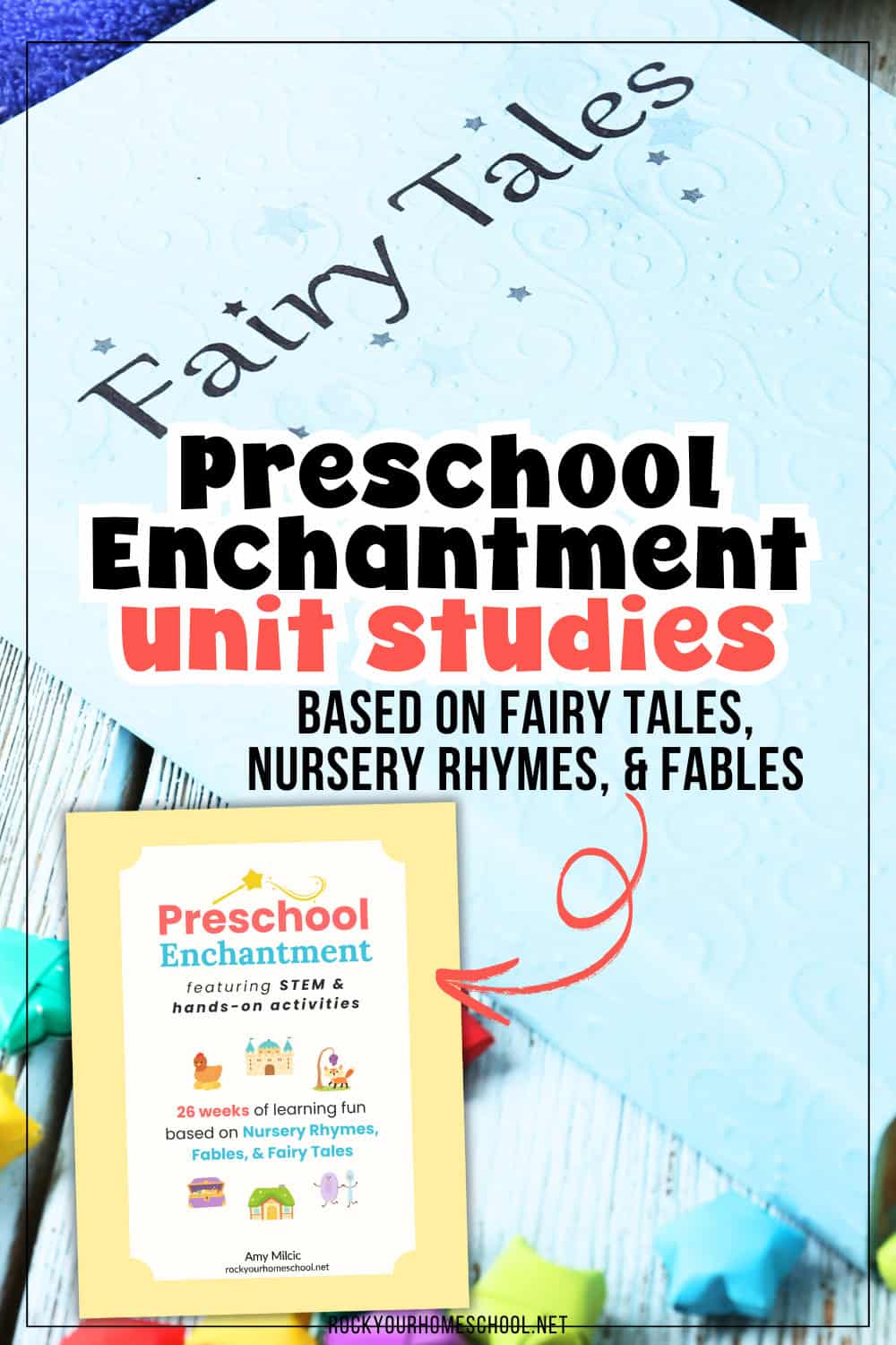 Preschool Enchantment Unit Studies: Fairy Tales, Activities, & More ...