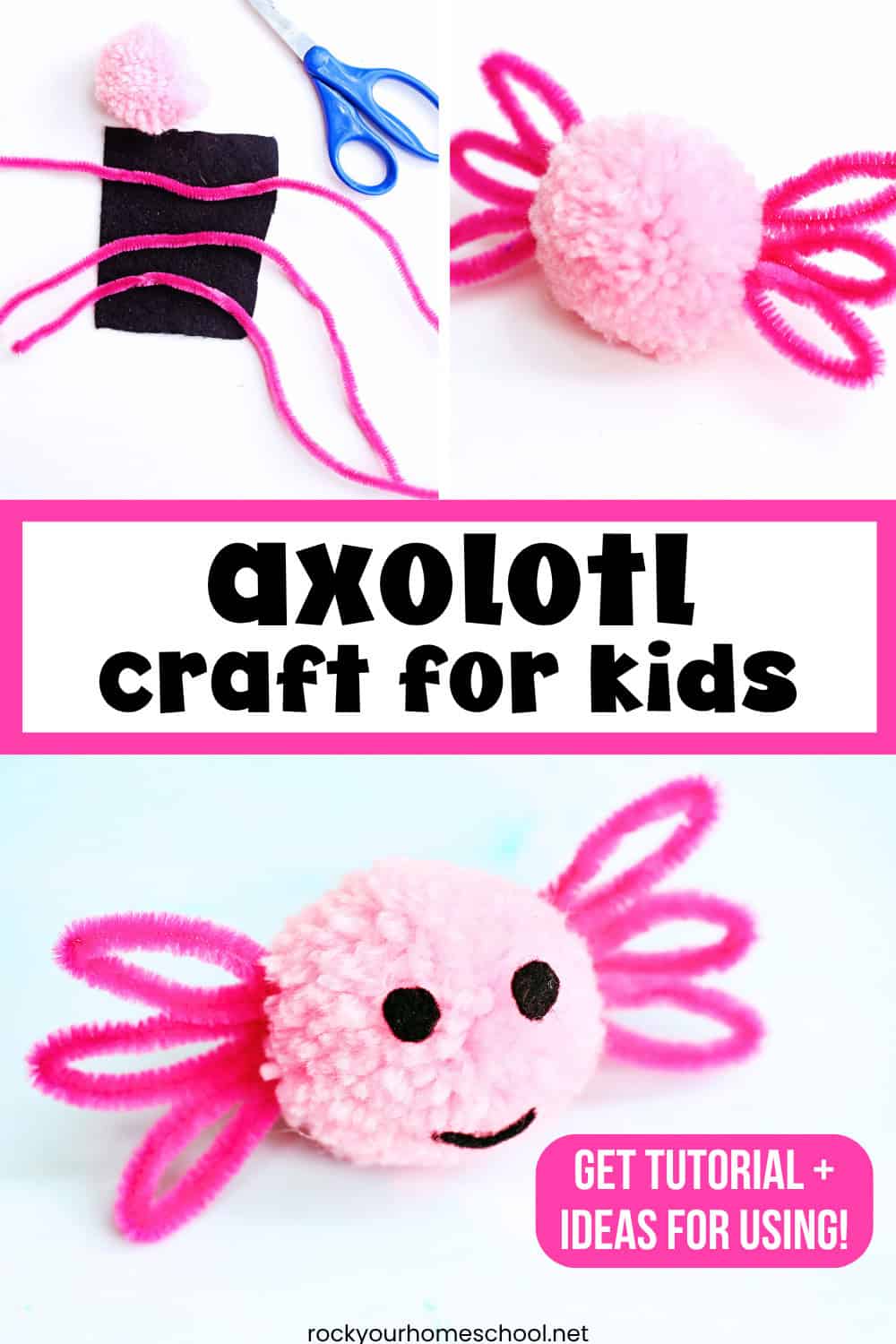 Axolotl Craft for Kids: How to Make with Pom Poms- Rock Your Homeschool