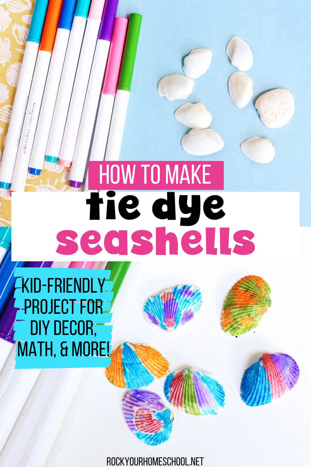 Tie Dye Seashells: How to Make and Ideas for Using- Rock Your Homeschool