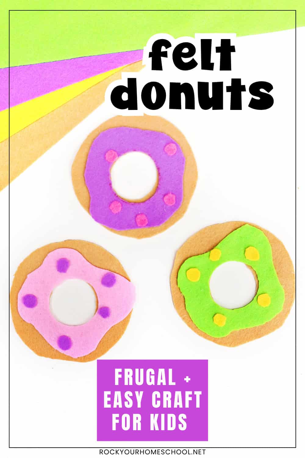 Felt Donut Craft for Kids: How to Enjoy This Fun Activity- Rock Your ...