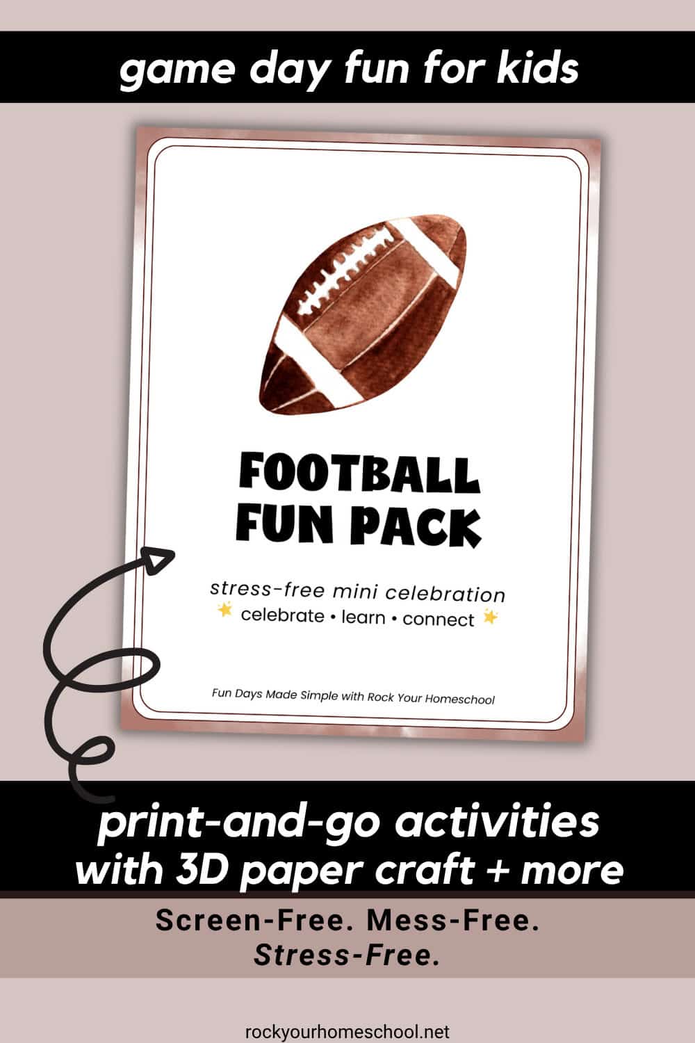 Football Fun Pack for Kids- Rock Your Homeschool