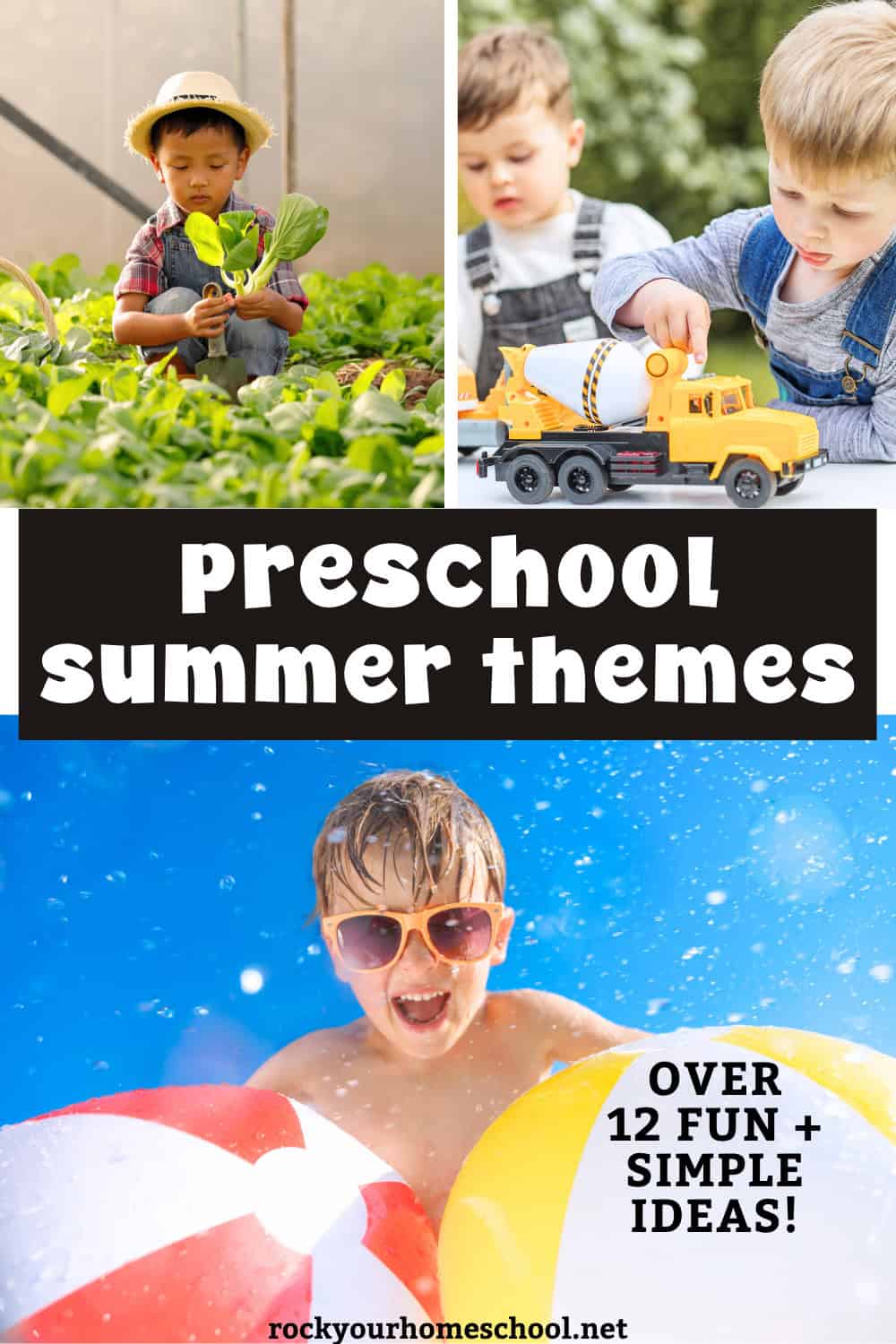 Preschool Summer Themes: Easy Ways to Make Learning Fun- Rock Your ...